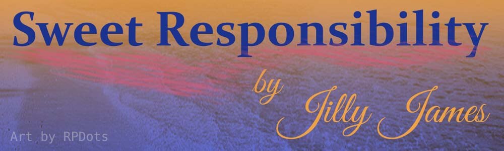 Sweet Responsibility – Jilly James