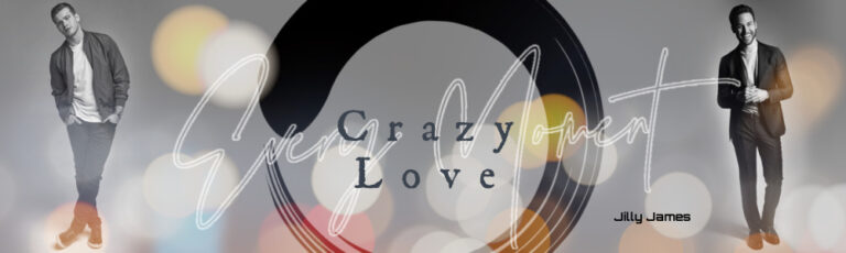 Crazy Love – Jilly James