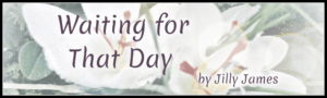 Waiting for That Day – Jilly James